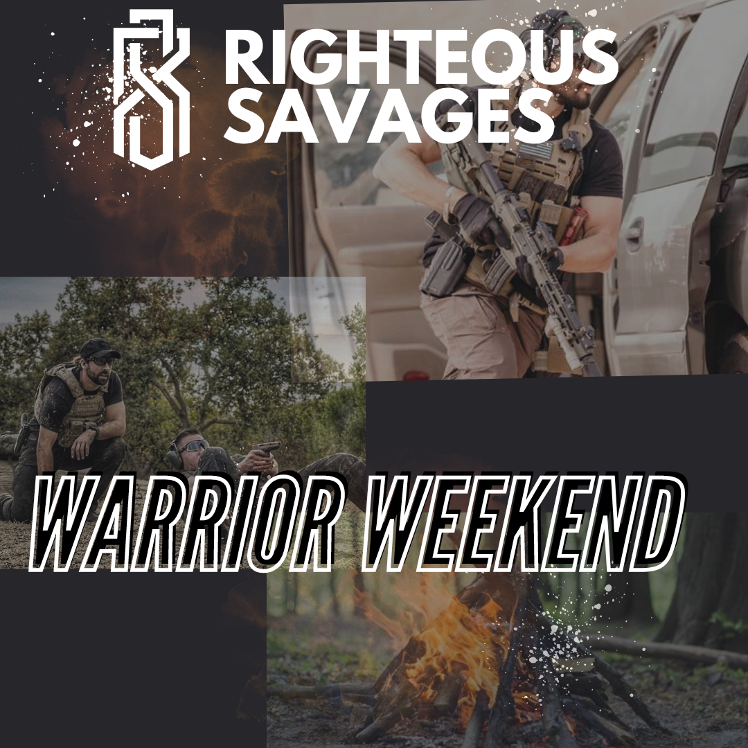 Righteous Savages Warrior Weekend